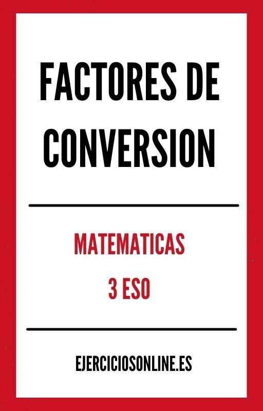Ejercicios de Factores De Conversion 3 ESO PDF 】 2025
