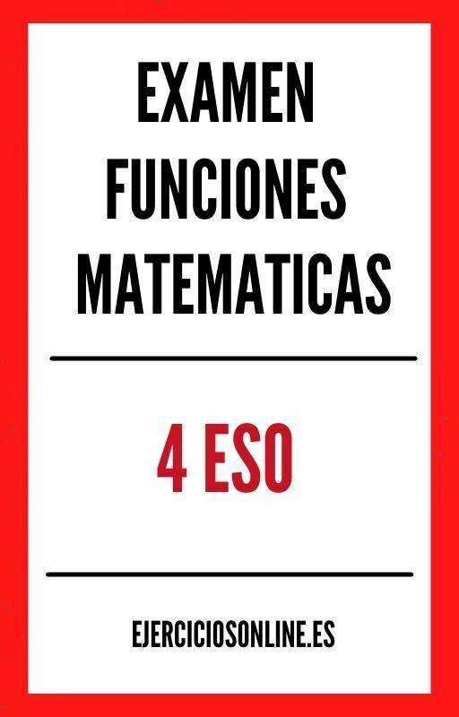 Examen Funciones Matematicas 4 ESO PDF 】 2025